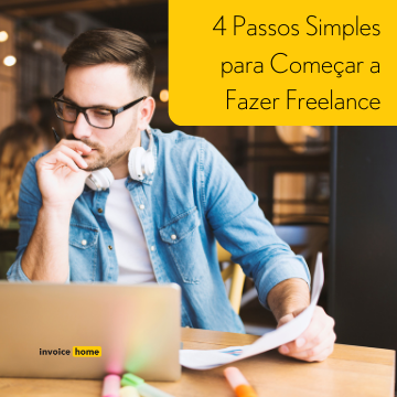 Como Conseguir Trabalho de Freelance em 4 Passos Simples